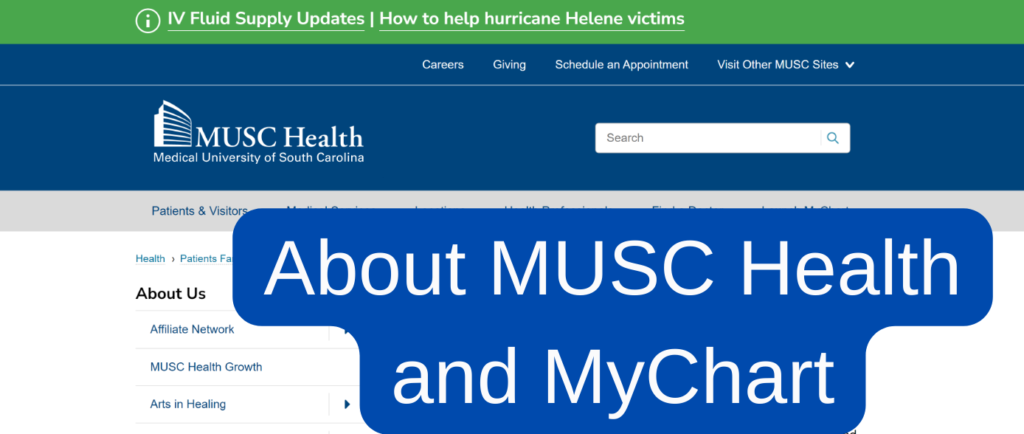 About MUSC Health - MUSC MyChart